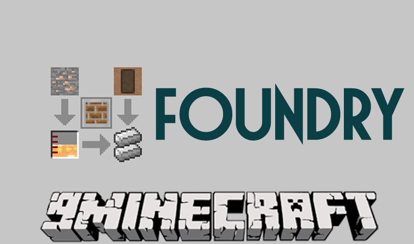 Foundry Mod - 1Minecraft