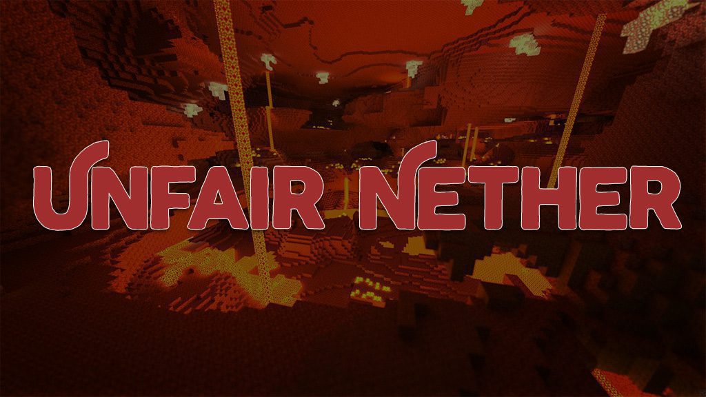 Unfair Nether Map - 1Minecraft