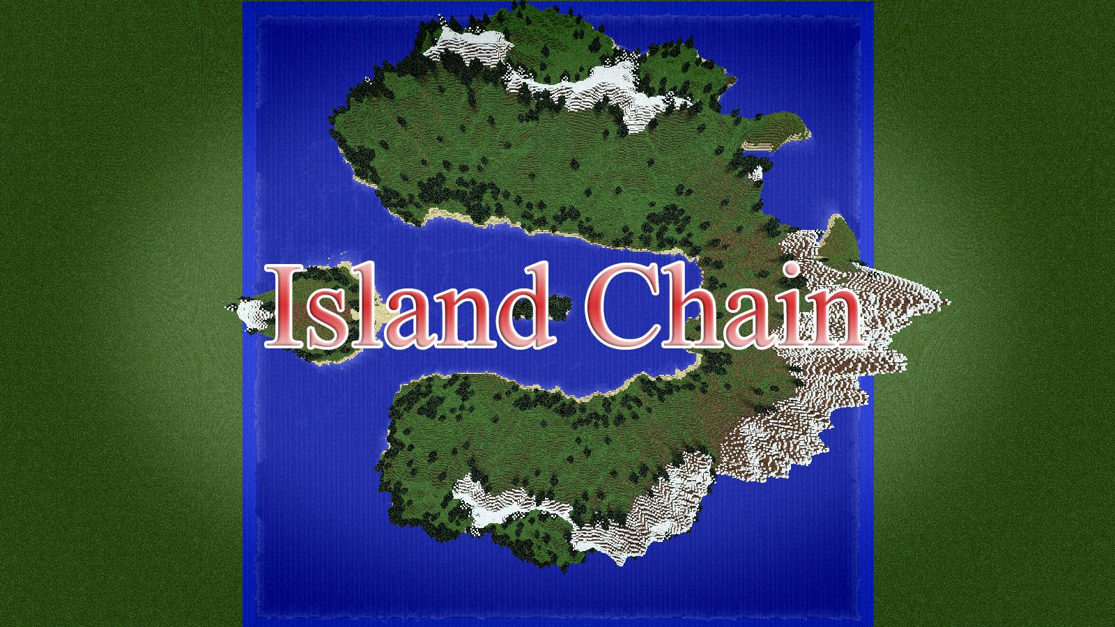 Island Chain Map - 1Minecraft