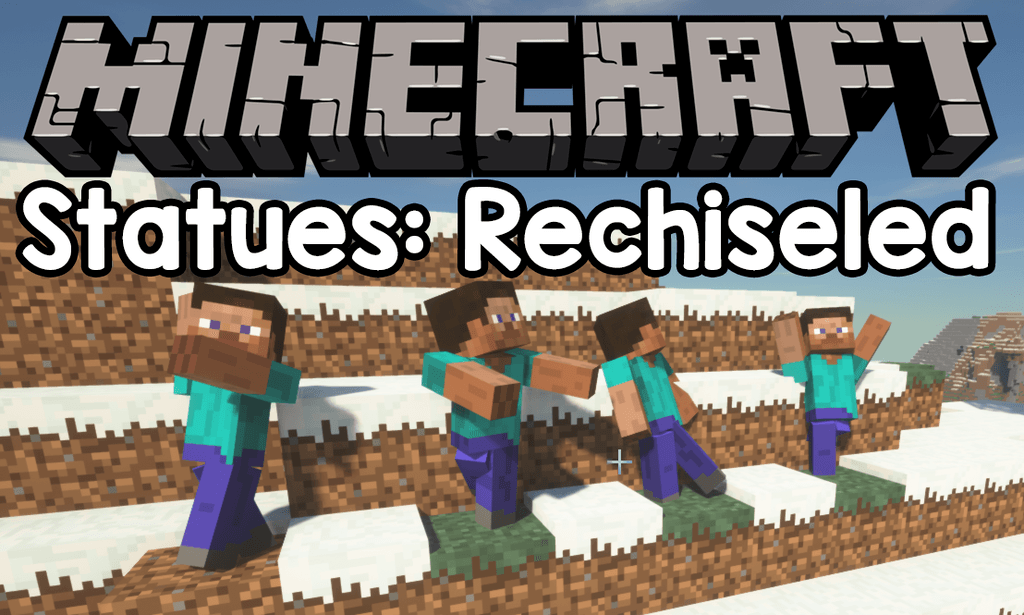 Statues Rechiseled Mod - 1Minecraft