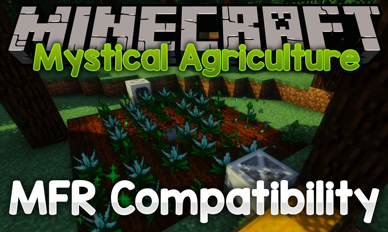 Mystical Agriculture Mfr Compatibility Mod - 1Minecraft