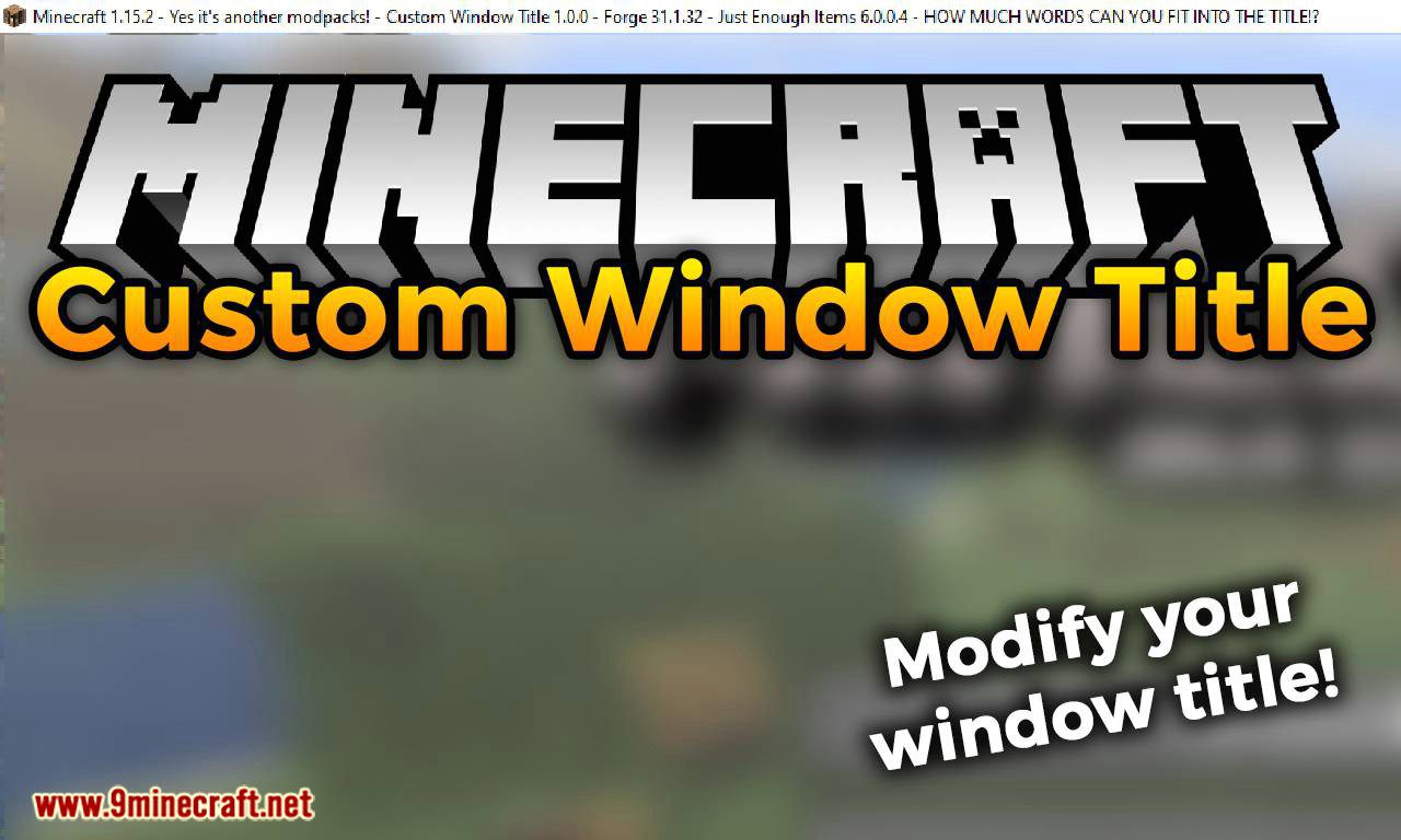 Custom Window Title Mod - 1Minecraft