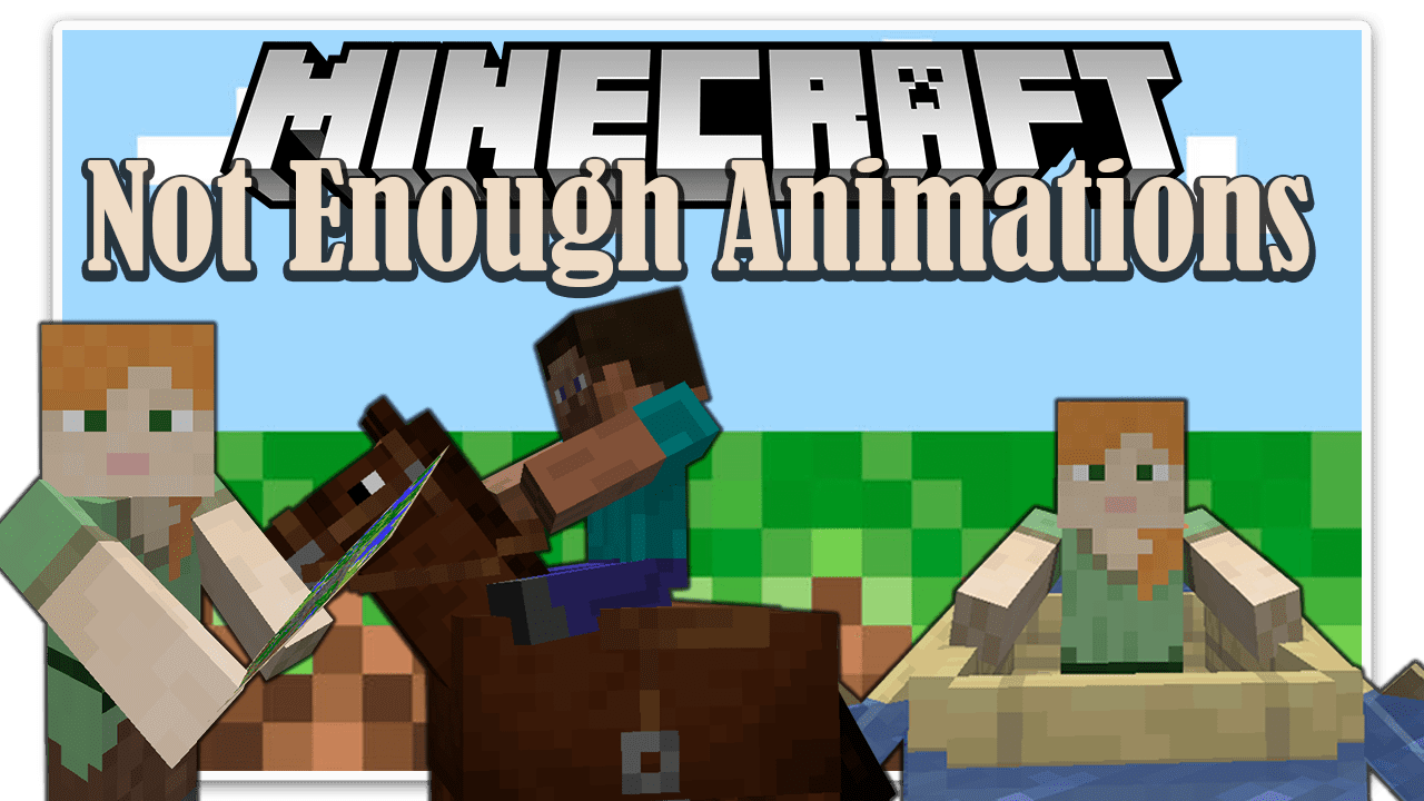 Not Enough Animations Mod - 1Minecraft