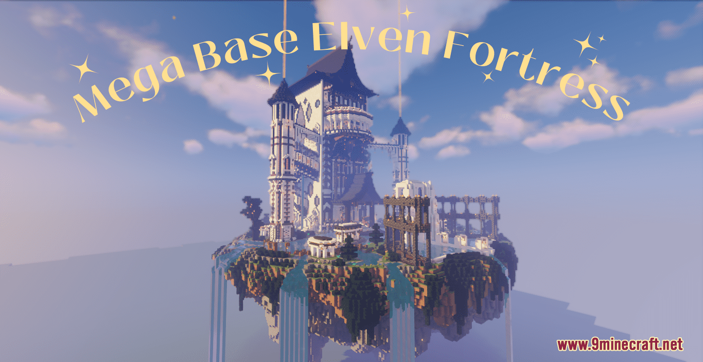 Mega Base Elven Fortress Map - 1Minecraft