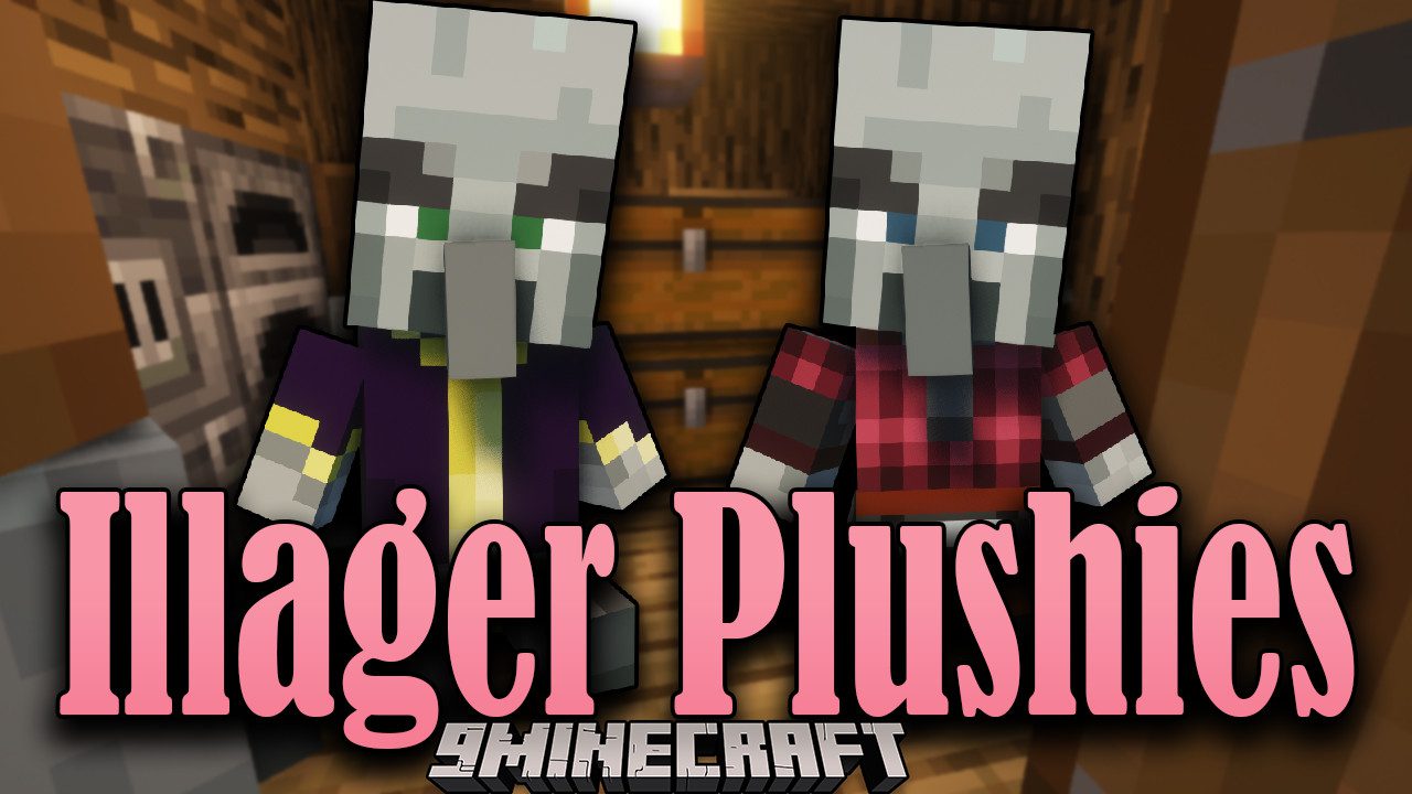 Illager Plushies Mod - 1Minecraft