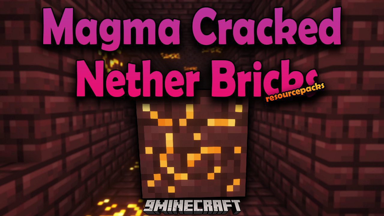 Magma Cracked Nether Bricks Resource Pack - 1Minecraft