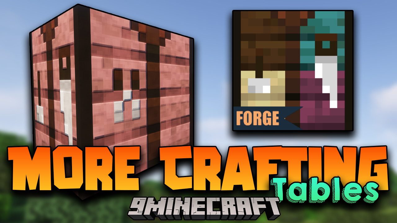 More Crafting Tables Mod - 1Minecraft