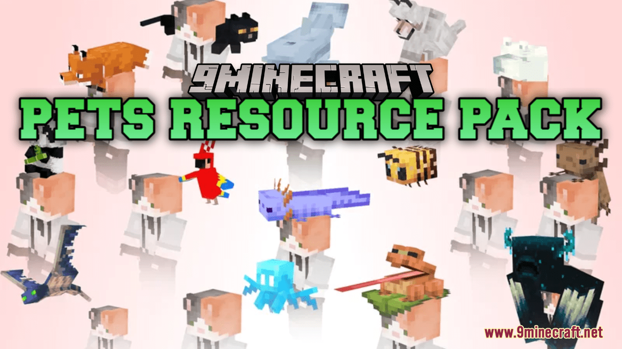 Pets Resource Pack - 1Minecraft