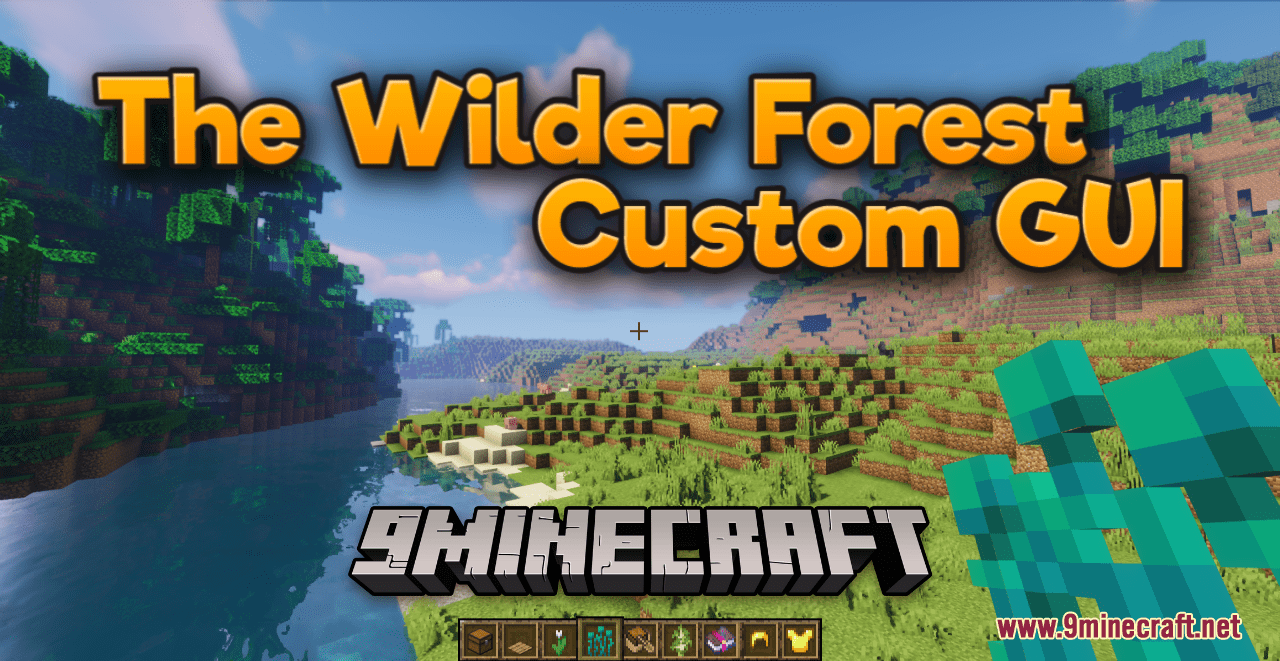 The Wilder Forest Custom Gui Resource Pack - 1Minecraft