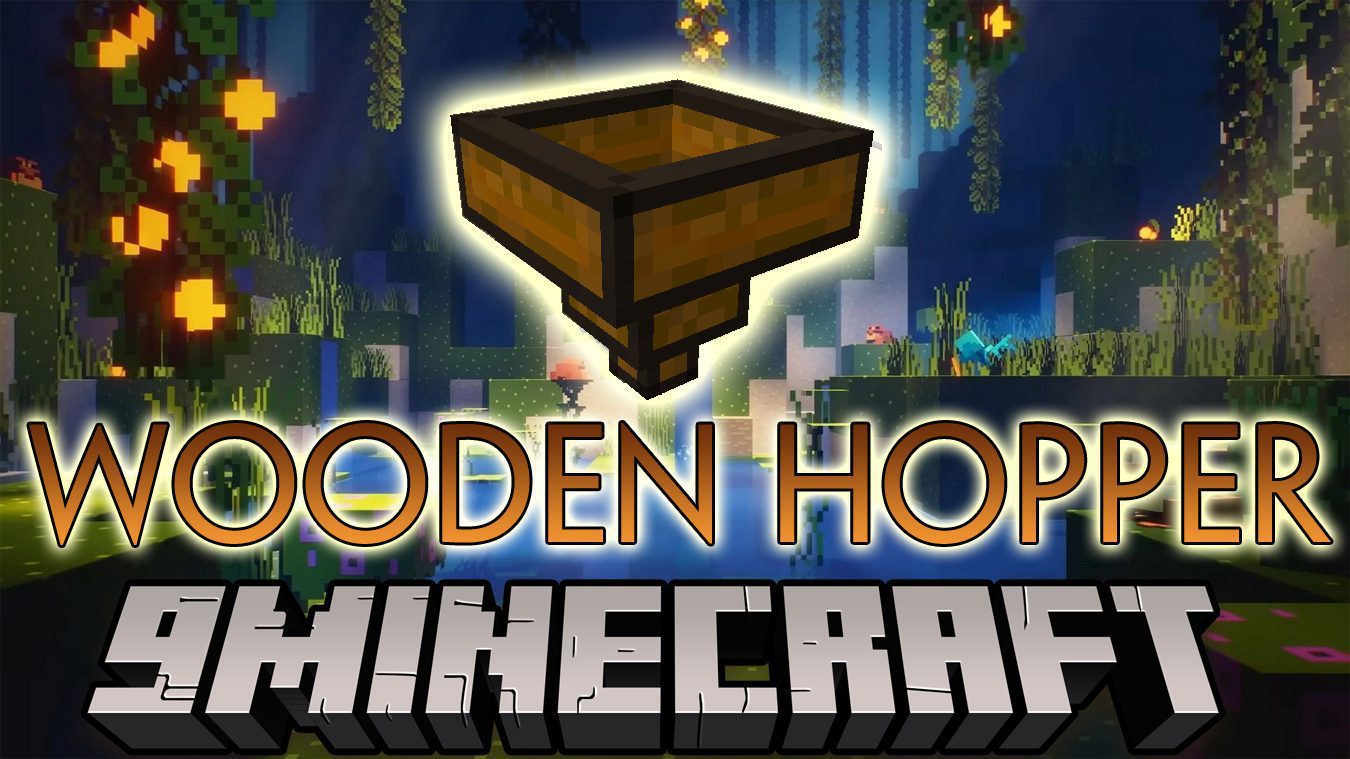 Wooden Hopper Mod - 1Minecraft