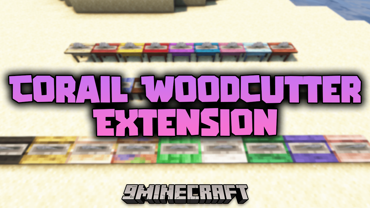Corail Woodcutter Extension Mod - 1Minecraft