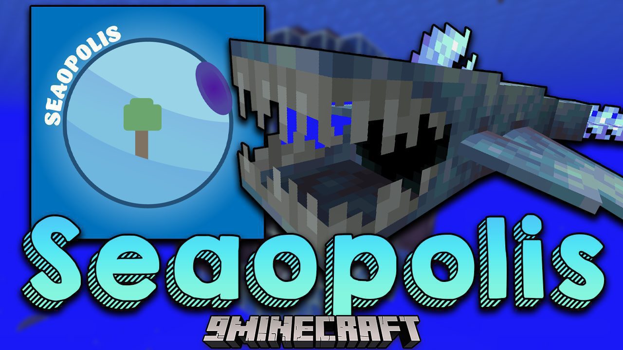 Seaopolis Modpack - 1Minecraft