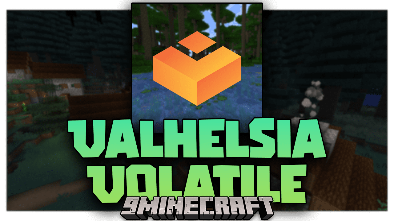 Valhelsia Volatile Modpack - 1Minecraft