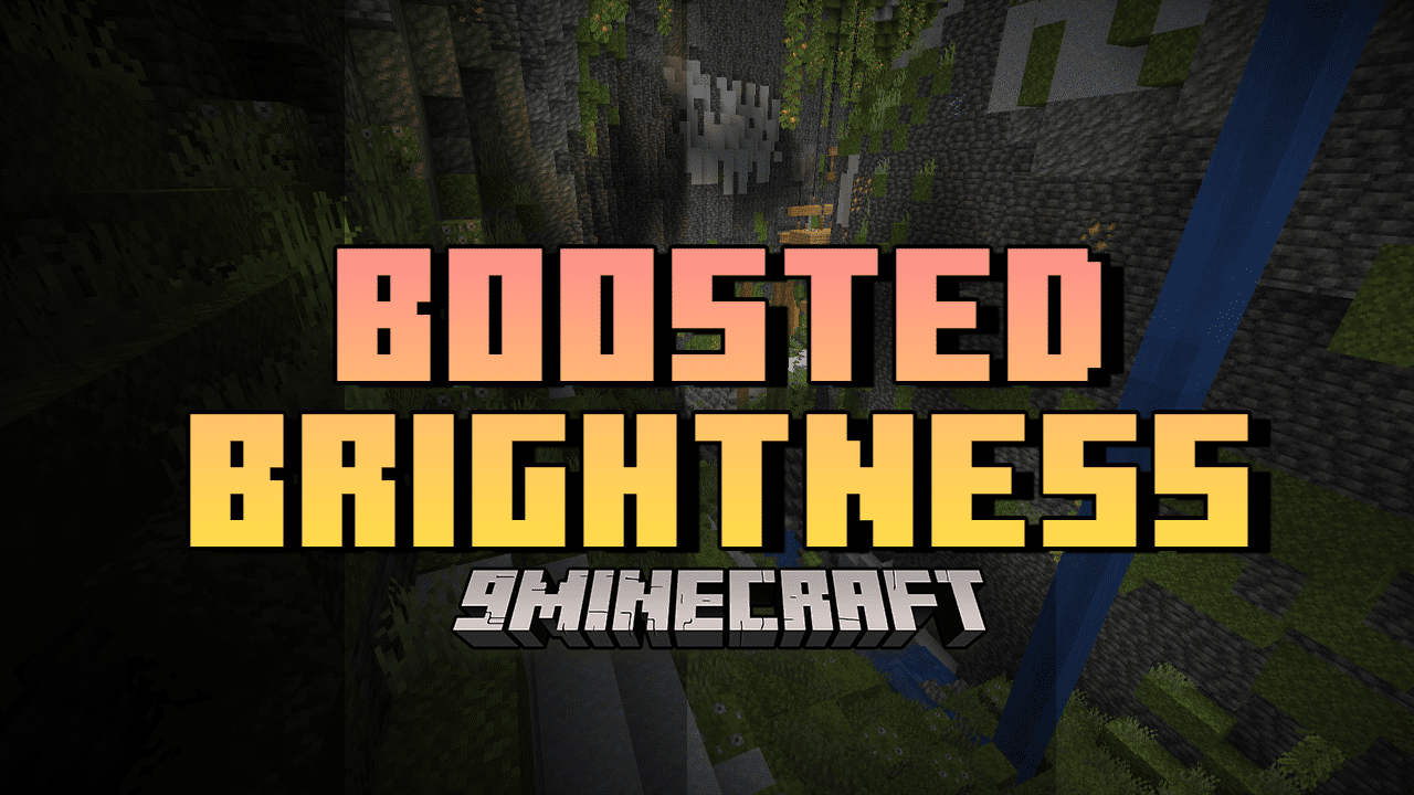Boosted Brightness Mod - 1Minecraft