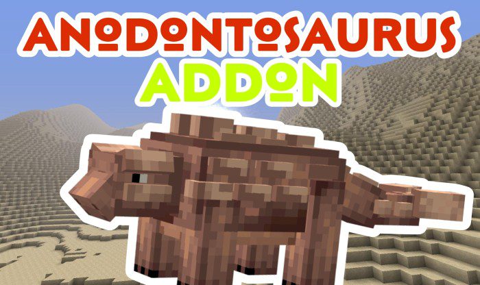 Anodontosaurus Addon Mcpe - 1Minecraft