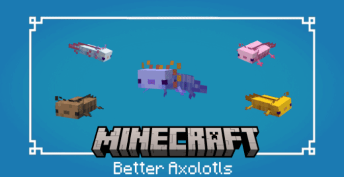 Better Axolotls Texture Pack Mcpe - 1Minecraft