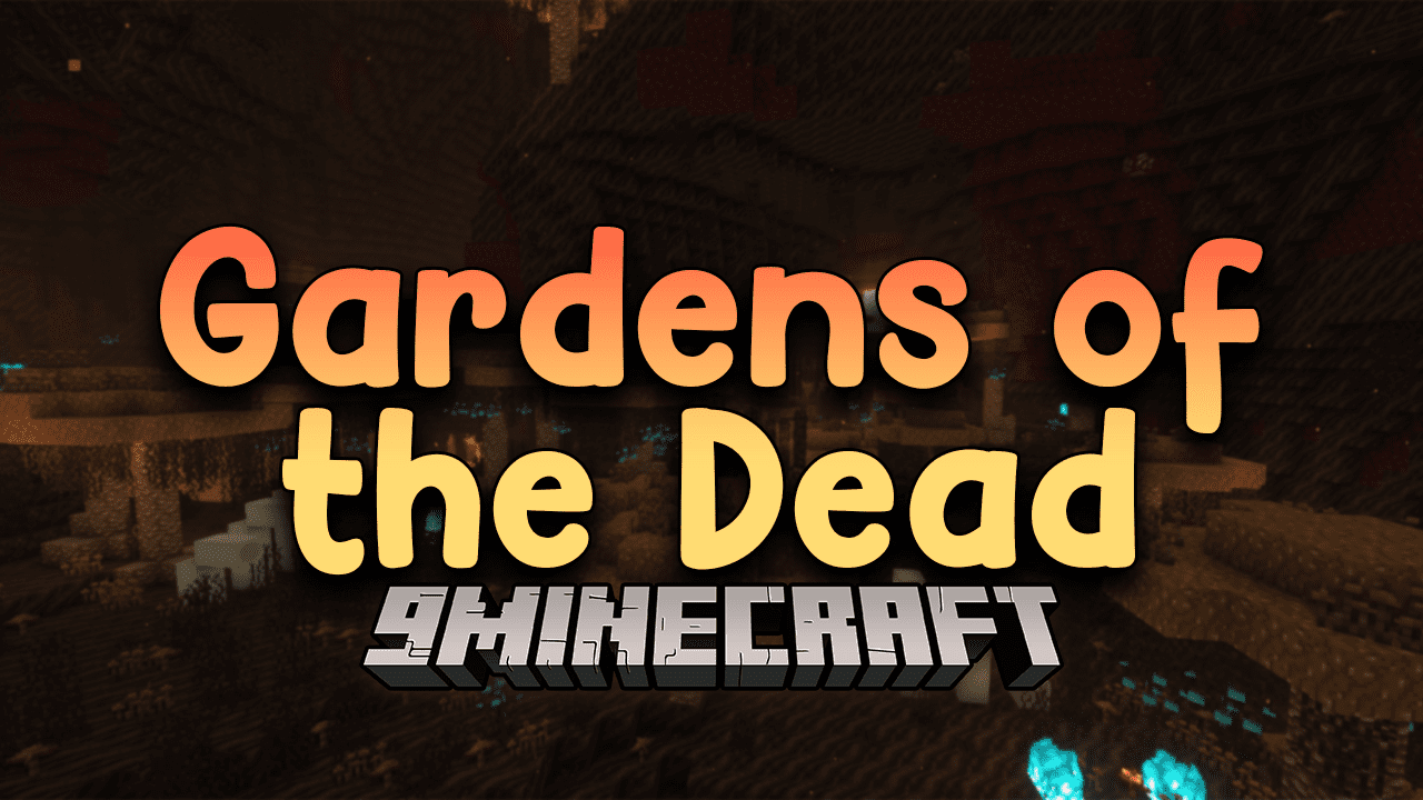 Gardens Of The Dead Mod - 1Minecraft
