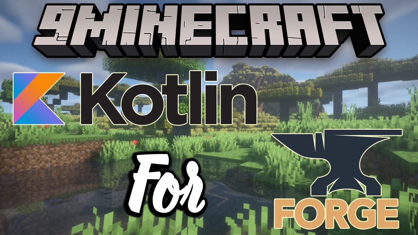 Kotlin For Forge Mod - 1Minecraft