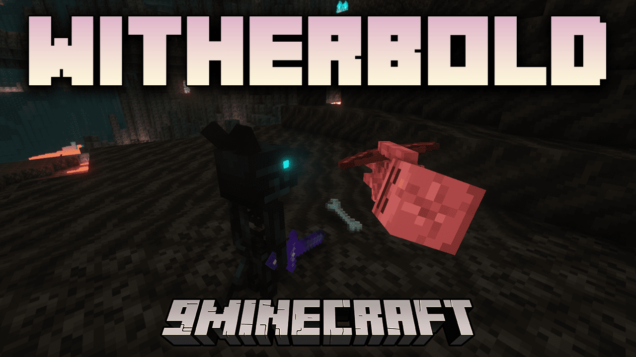 Witherbold Mod - 1Minecraft