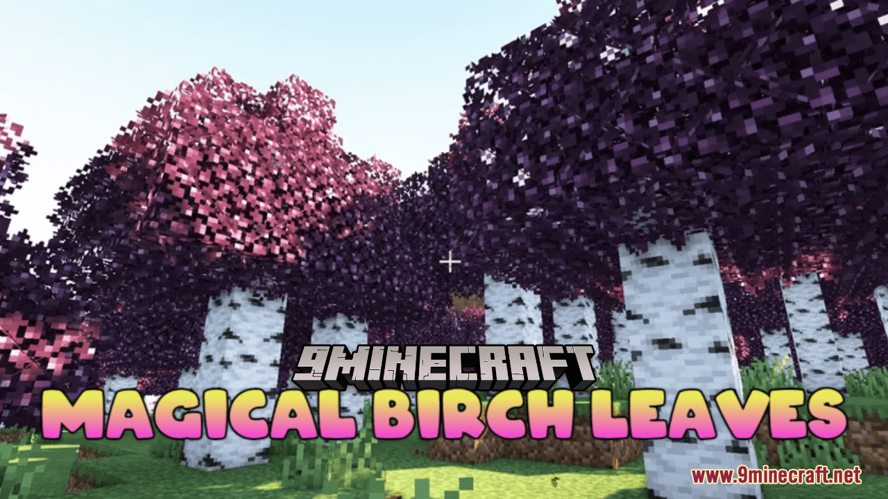 Magical Birch Leaves Resource Pack - 1Minecraft