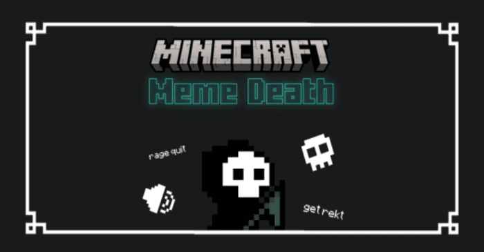 Meme Death Texture Pack Mcpe - 1Minecraft