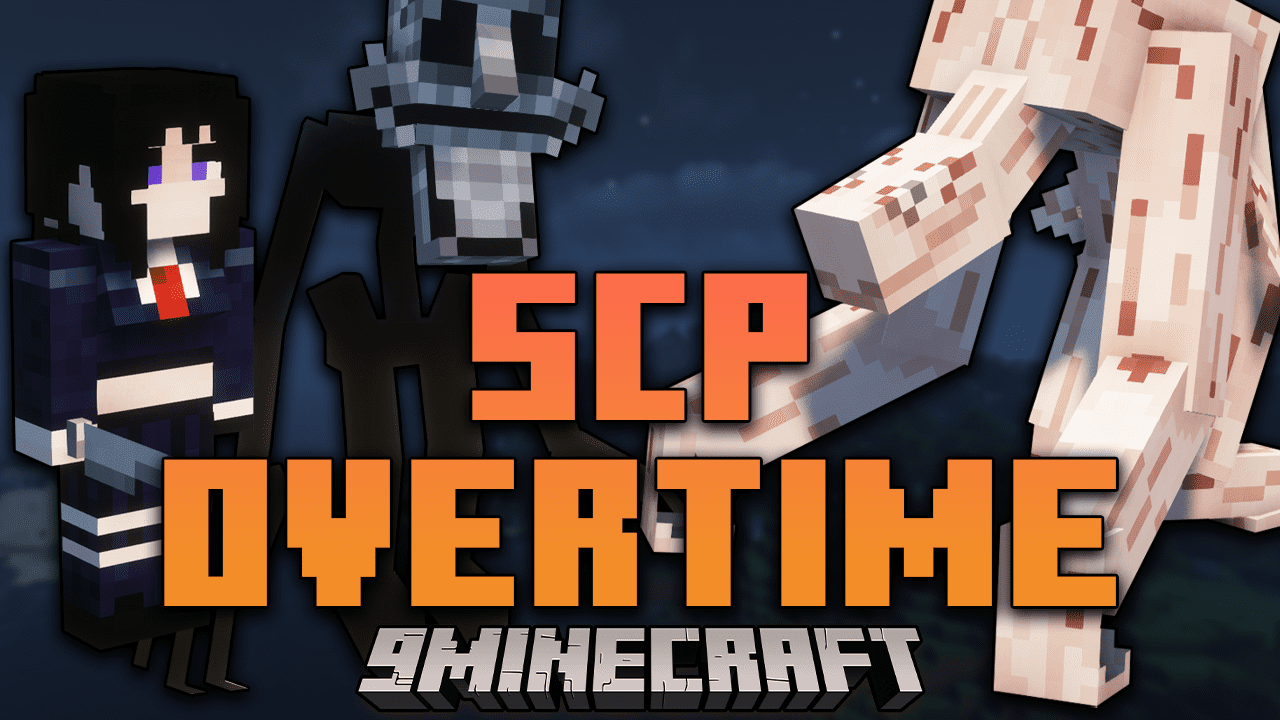 Scp Overtime Mod - 1Minecraft