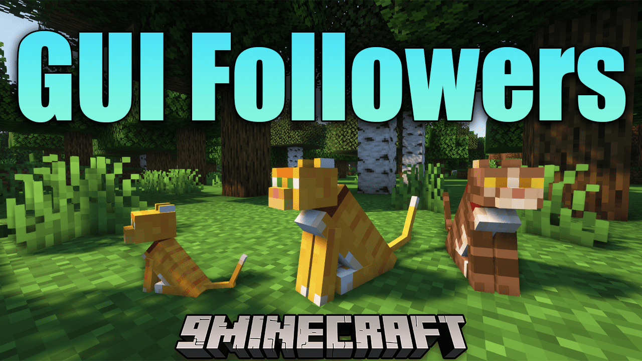 Gui Followers Mod - 1Minecraft
