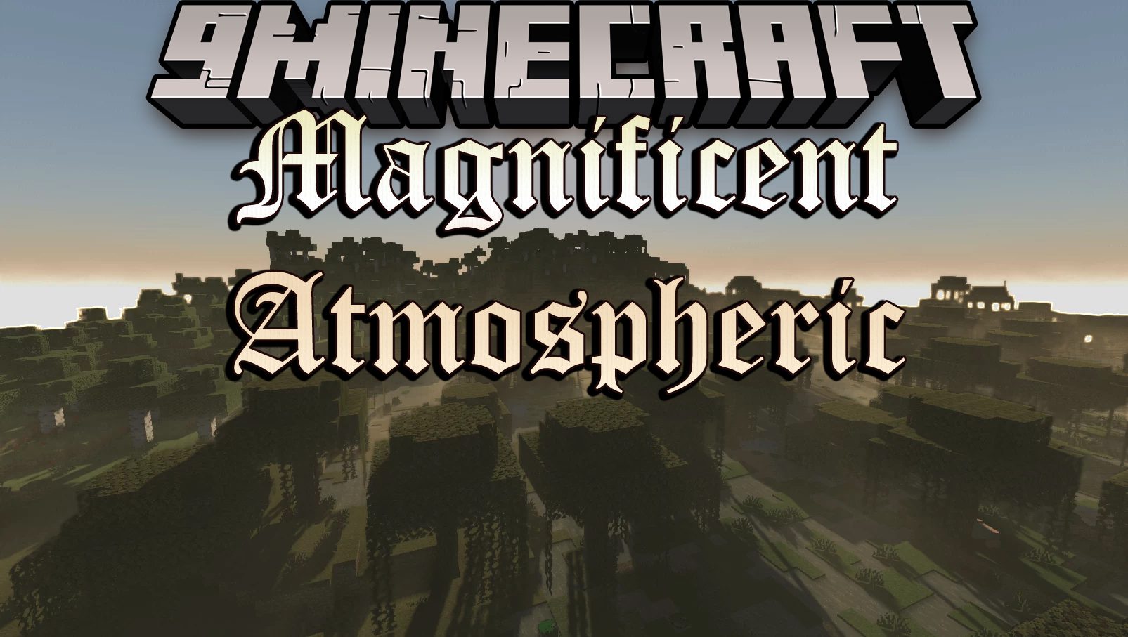 Magnificent Atmospheric Shaders - 1Minecraft