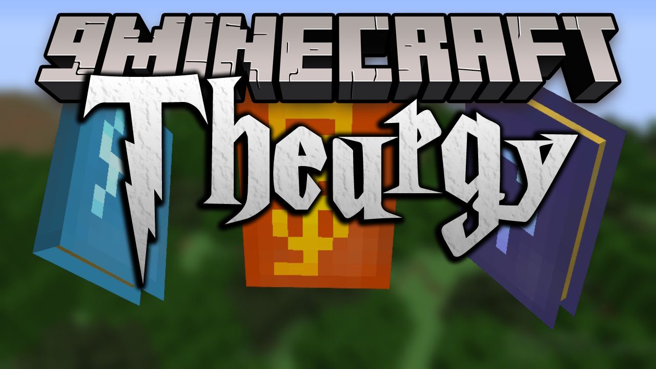Theurgy Mod - 1Minecraft